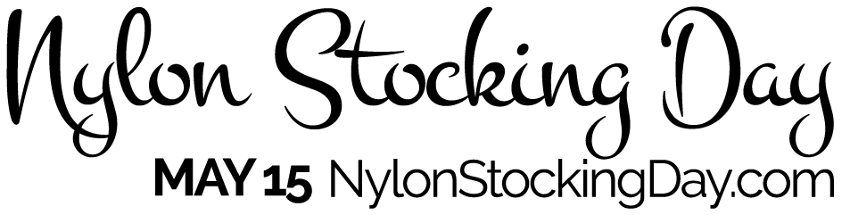 Home - Nylon Stocking Day - NylonStockingDay.com